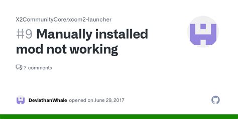 Manually Installed Mod Not Working · Issue 9 · X2communitycorexcom2 Launcher · Github