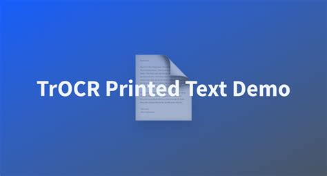 Trocr Printed Text Demo A Hugging Face Space By Tanubante