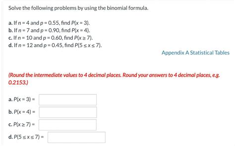 Solved Solve The Following Problems By Using The Binomial Chegg Com