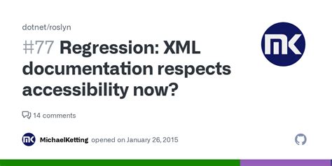 Regression Xml Documentation Respects Accessibility Now · Issue 77 · Dotnetroslyn · Github
