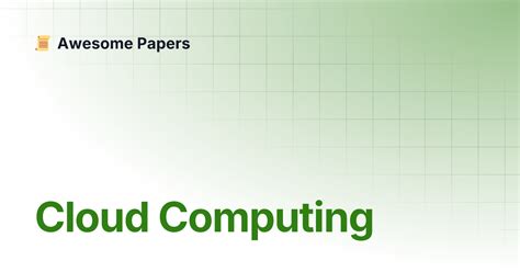 Cloud Computing Awesome Papers