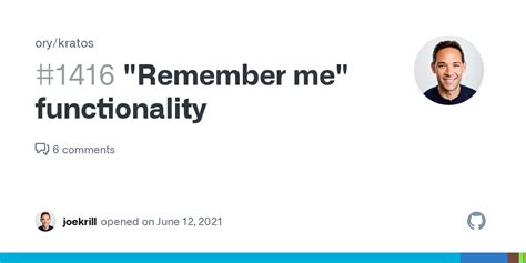 Remember Me Functionality Issue Ory Kratos GitHub