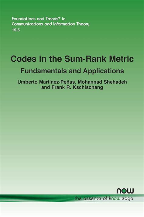 codes in the sum rank metric fundamentals and applications