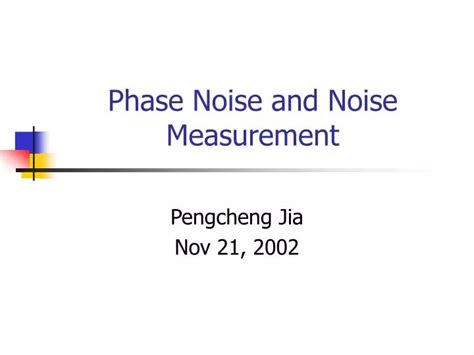 PPT Phase Noise And Noise Measurement PowerPoint Presentation Free Download ID 6021464