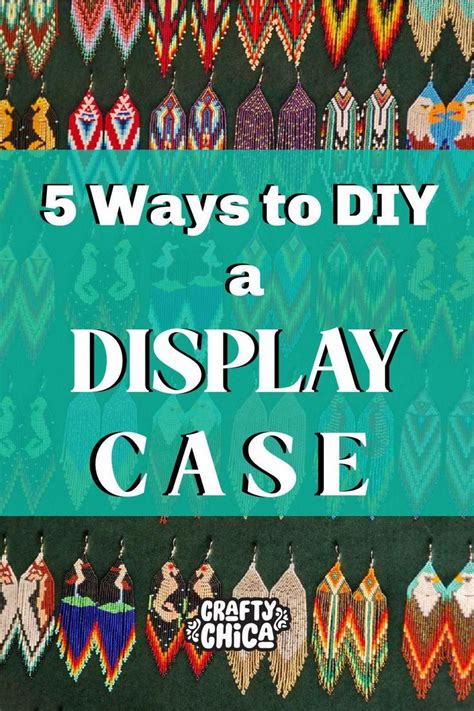 5 Ways To Make A Display Case Display Case Diy Jewelry Display Diy