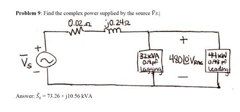 Solved Problem 9 Find The Complex Power Supplied By The Chegg Com