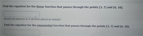 Solved Find The Equation For The Linear Function That Passes