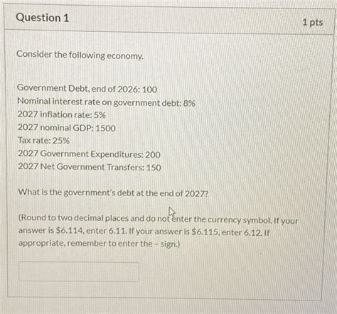 Solved Question 1 1 Pts Consider The Following Economy