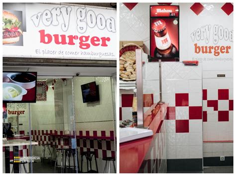 Very Good Burger Un Lugar Al Que Nunca Entraríamos Si Hiciésemos Caso