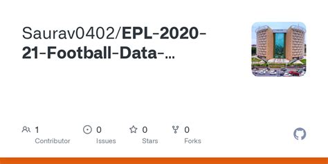 github saurav0402 epl 2020 21 football data analysis using python