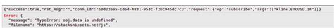 Javascript Uncaught Typeerror At Websocketwsonmessage Stack Overflow