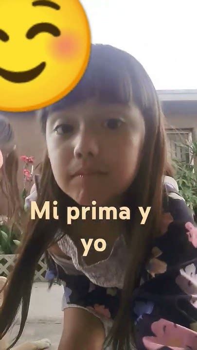 Mi Prima Y Yo Youtube