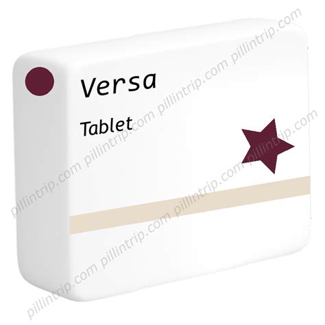 Versa Uses Side Effects Interactions Dosage Pillintrip