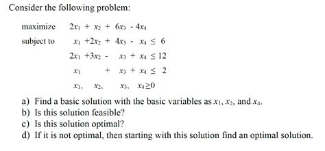 Solved Consider The Following Problem Maximize Subject To Chegg