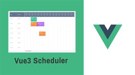 vue js component for building interactive and customizable schedules