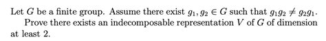 Solved A Let G Be A Finite Group Assume There Exist 91 92