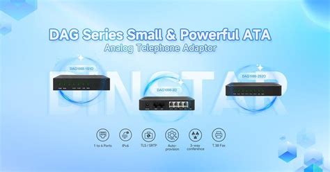 Introducing Dinstar Desk Top Ata Your Cost Effective Analog Voip