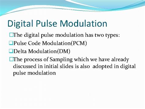 Analog Pulse Modulation Modulation Continuous Wave CW Modulation