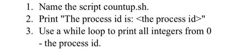 Solved 1 Name The Script Countupsh 2 Print The Process