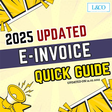 Updated E Invoice Quick Guide 2025 Must Know Highlights For Malaysian Businesses Landco
