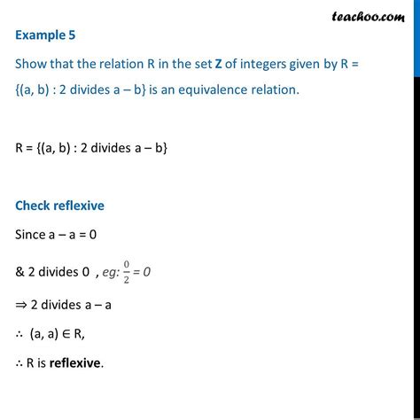 Example R A B Divides A B Is Equivalence Relation