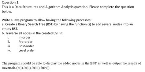 Solved Question 1 This Is A Data Structures And Algorithm