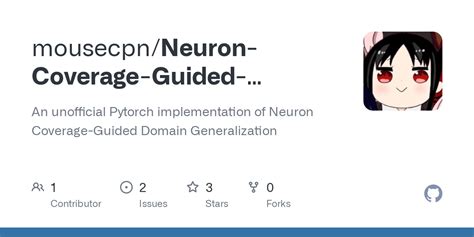 GitHub Mousecpn Neuron Coverage Guided Domain Generalization An