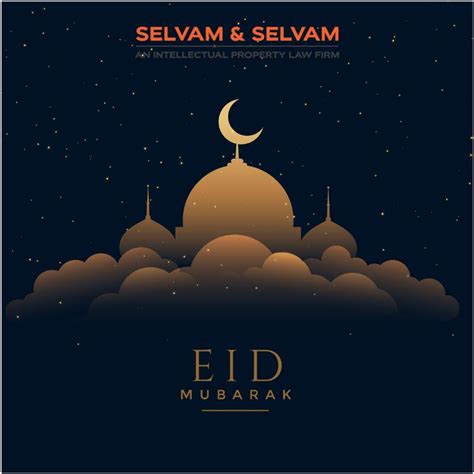 Selvam And Selvam On Linkedin Eidmubarak Selvams Selvamsip