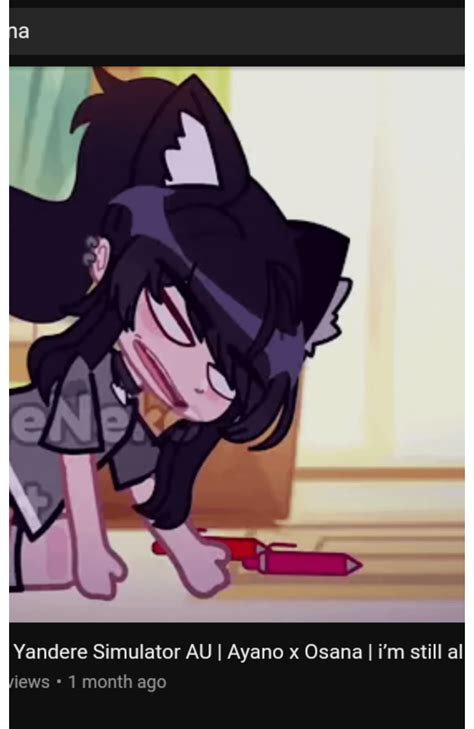 I Just Wanted Gacha Yandere Simulator Videos Rgachaclubcringe