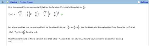 Solved Find The Second Taylor Polynomial T2x For The