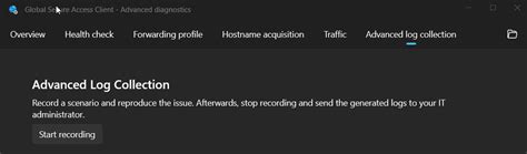 Gsa Client Logging Global Secure Access Community Resources Hub