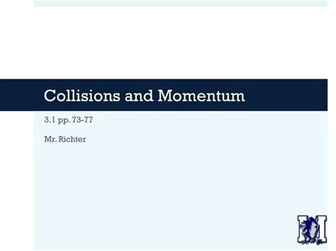 PPT Collisions And Momentum PowerPoint Presentation Free Download ID 2472226