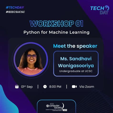Dinithi Mahanama On Linkedin Techday Machinelearning Python Ieeecsucsc