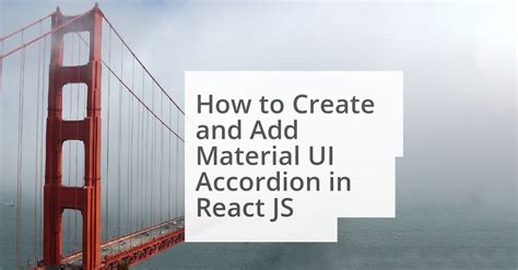 React Jobs On Linkedin How To Create And Add Material Ui Accordion In
