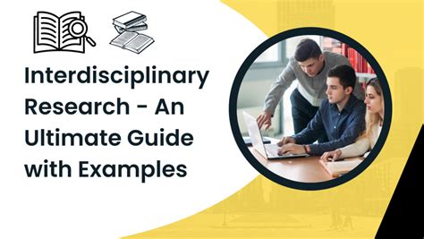 Interdisciplinary Research An Ultimate Guide With Examples