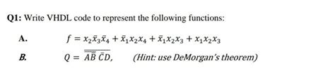 Solved Q1 Write Vhdl Code To Represent The Following