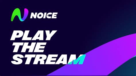 Noice A New Engagement Focused Streaming Platform Emerges One Esports