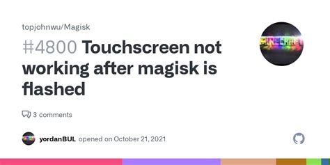 Touchscreen Not Working After Magisk Is Flashed Issue Topjohnwu Magisk GitHub