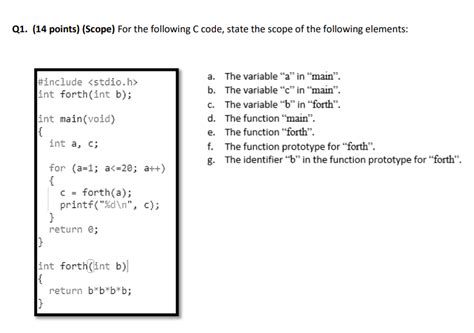 Solved Q1 14 Points Scope For The Following C Code