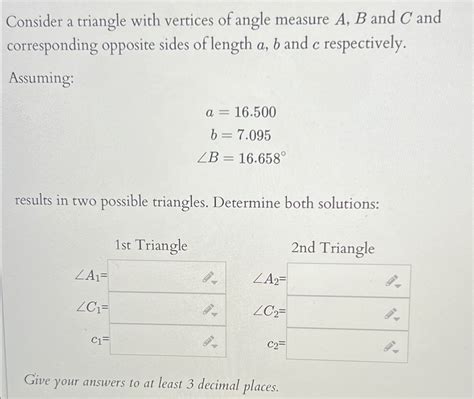 Solved Consider A Triangle With Vertices Of Angle Measure Chegg