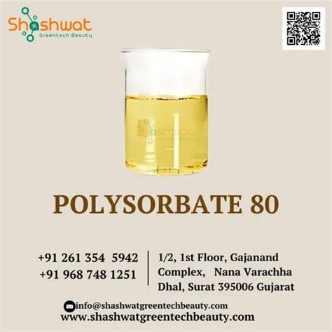 Polysorbate 80 At ₹ 350 Kg Emulsifier In Surat Id 2853891291291