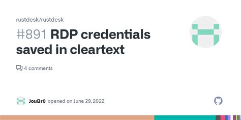 rdp credentials saved in cleartext · issue 891 · rustdesk rustdesk · github