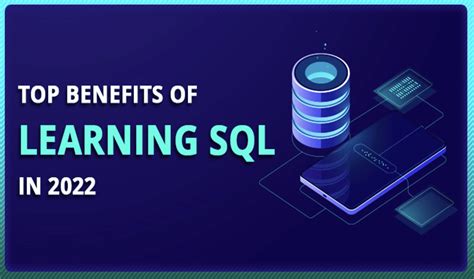 Top Benefits Of Learning Sql In 2022 Ezinemark