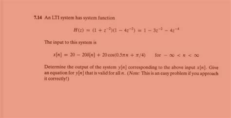 Solved 7 14 An Lti System Has System Function