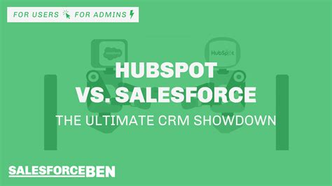 HubSpot Vs Salesforce The Ultimate CRM Showdown Salesforce Ben