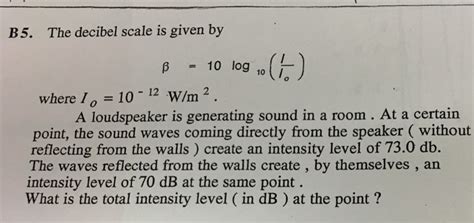 solved the decibel scale is given by beta 10 log 10