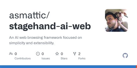 Github Asmattic Stagehand Ai Web An Ai Web Browsing Framework Focused On Simplicity And