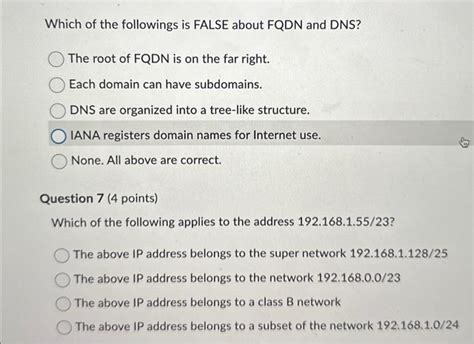 Solved Which Of The Followings Is False About Fqdn And Dns