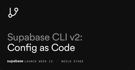 Supabase Cli V2 Config As Code