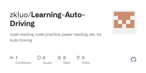 GitHub Zkluo Learning Auto Driving Code Reading Code Practice